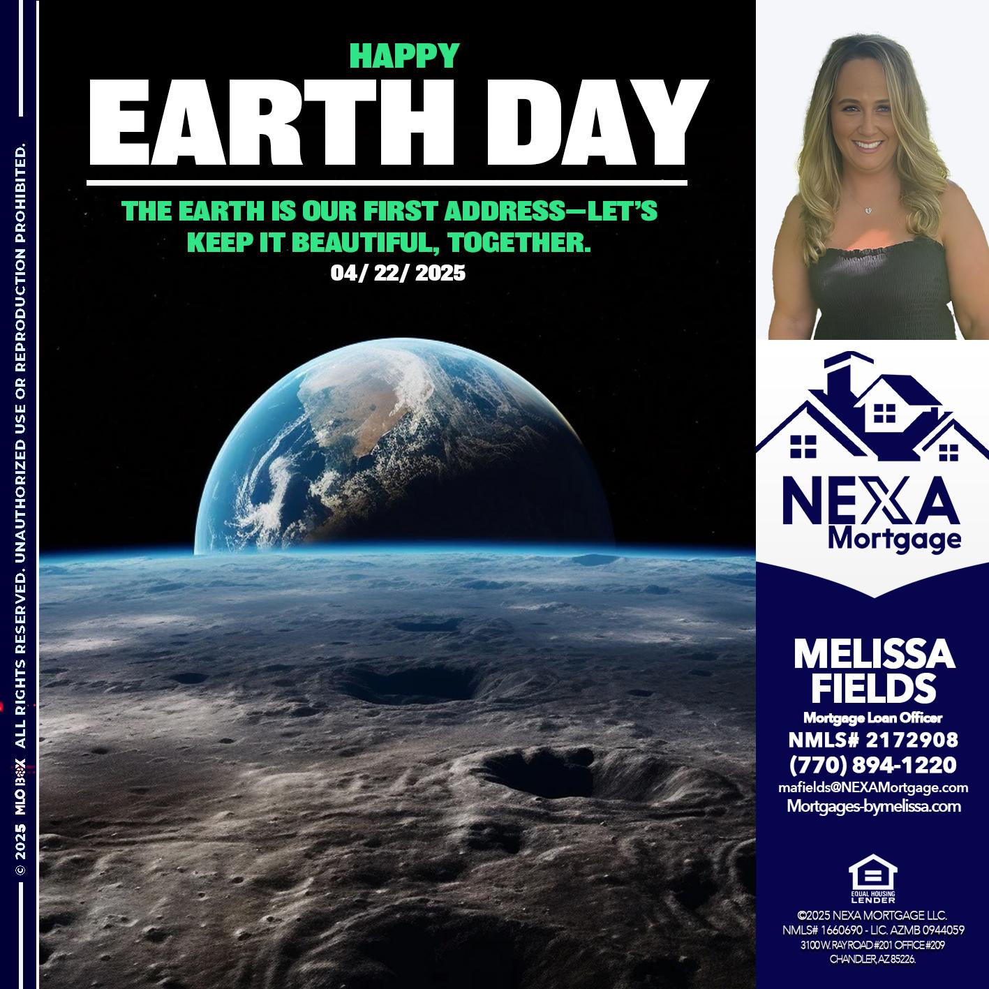 EARTH DAY 2025 - Melissa Fields -Mortgage Loan Officer